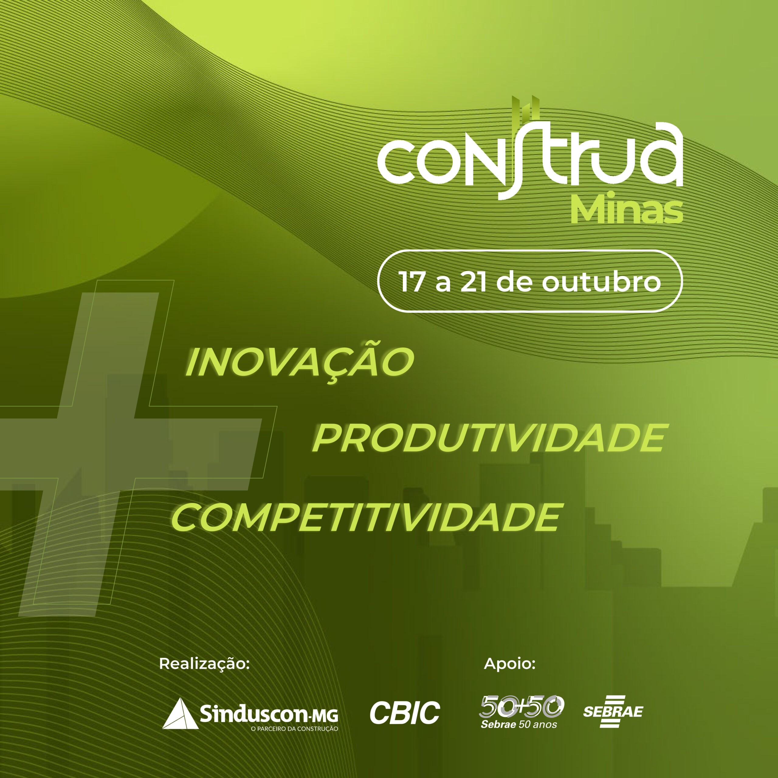 Inscreva-se no CONSTRUA MINAS! - Sinduscon - MG